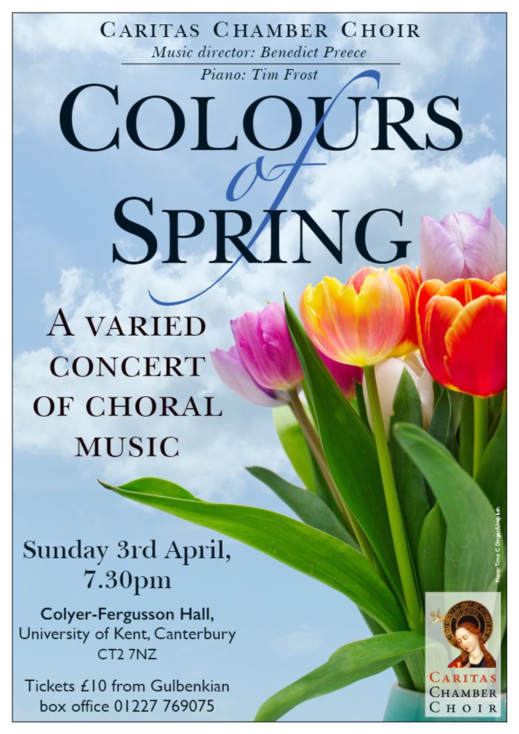 Colours of Spring-Caritas Chamber Choir, directed by Benedict Preece