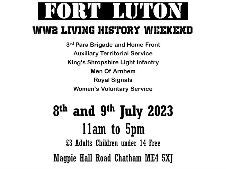Fort Luton WW2 Living History Weekend