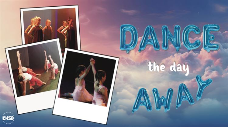 Dance the Day Away by CHSD