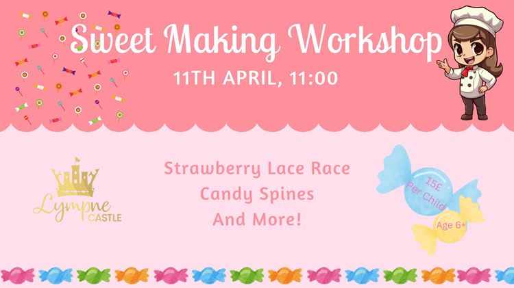 Sweet Making Workshop