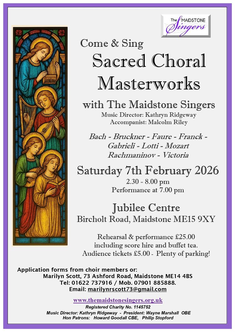 The Maidstone Singers: Come and Sing Sacred Choral Masterpieces